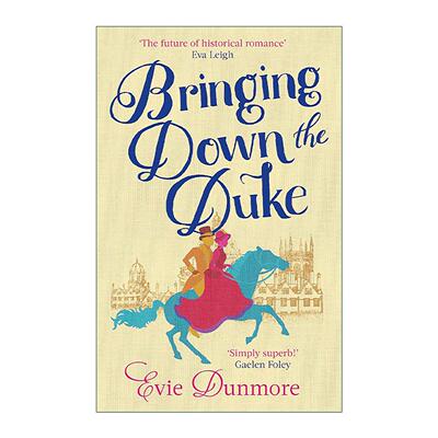 英文原版 Bringing Down the Duke 推翻公爵 历史浪漫爱情女性小说 英文版 进口英语原版书籍