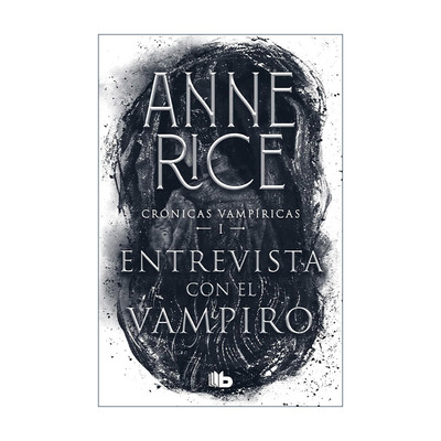 原版 Entrevista con el vampiro Interview with the Vampire 吸血鬼编年史1 夜访吸血鬼 西班牙语版 Anne Rice 进口原版书籍