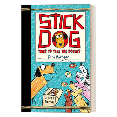 英文原版 Stick Dog Tries to Take the Donuts 史迪狗想吃甜甜圈 英文版 进口英语原版书籍