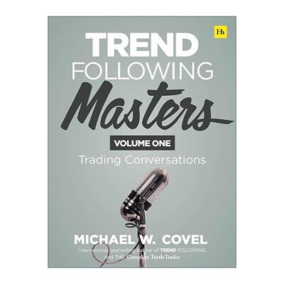 英文原版 Trend Following Masters  Volume 1 趋势跟踪交易指南 卷1 精装 Michael Covel 英文版 进口英语原版书籍