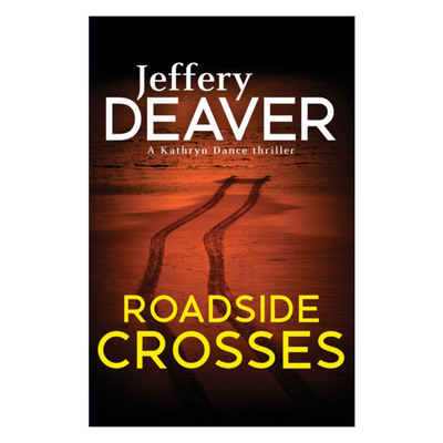 英文原版小说 Roadside Crosses 路边十字架 杰弗里迪弗 英文版 进口英语原版书籍