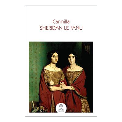 英文原版 Carmilla 卡蜜拉 雪利登·拉·芬努 早期经典哥特小说 柯林斯经典系列 英文版 进口英语原版书籍