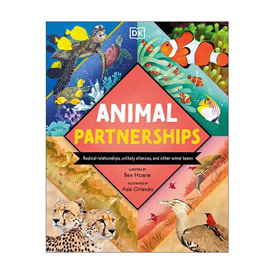 英文原版 Animal Partnerships 动物伙伴关系 联盟 团队 DK科普百科读物精装 英文版 进口英语原版书籍