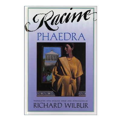 英文原版 Phaedra by Racine 菲尔德 戏剧 美国桂冠诗人理查德威尔伯Richard Wilbur 英文版 进口英语原版书籍