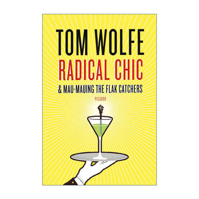 英文原版 Radical Chic and Mau-Mauing the Flak Catchers 新潮精致的服侍和矛矛党人的枪炮手 英文版 进口英语原版书籍