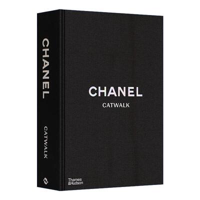 英文原版 Chanel Catwalk 香奈儿 时尚T台时装秀完整收藏艺术画册 精装 英文版 进口英语原版书籍