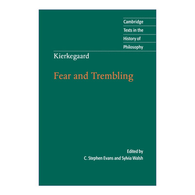 英文原版 Kierkegaard Fear and Trembling 克尔凯郭尔 恐惧与战栗 剑桥哲学史文本系列 英文版 进口英语原版书籍