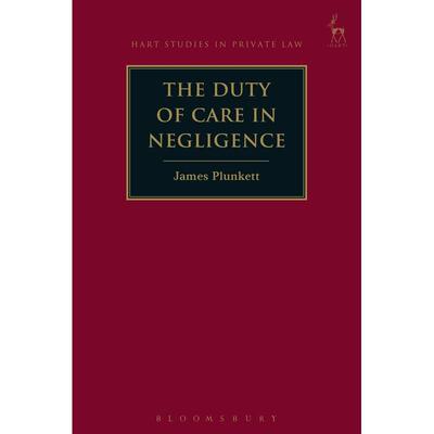预售 The Duty of Care in Negligence英文原版 Bloomsbury
