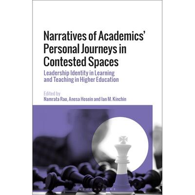 预售 Narratives of Academics Personal Journeys in Contested Spaces英文原版 Bloomsbury