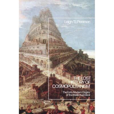 预售 The Lost History of Cosmopolitanism英文原版 Bloomsbury