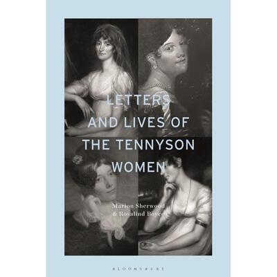 预售 Letters and Lives of the Tennyson Women英文原版 Bloomsbury