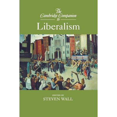 预售 The Cambridge Companion to Liberalism