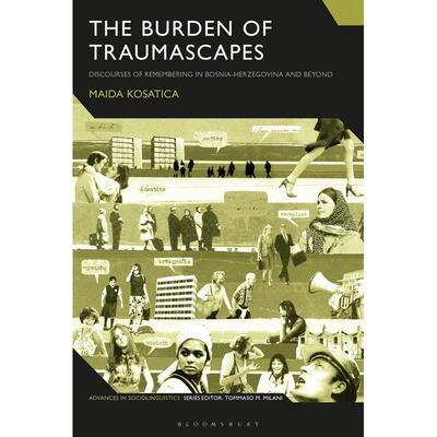 预售 The Burden of Traumascapes英文原版 Bloomsbury