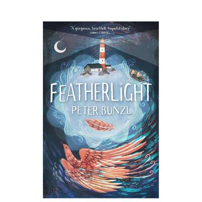 【现货】轻盈Featherlight英文进口原版儿童图书青少年读物Peter Bunzl  and Anneli Bray3-6岁