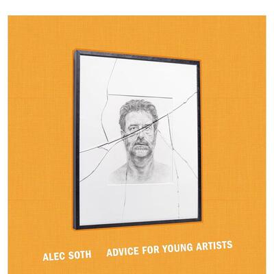 【预售】给年轻艺术家的建议 Alec Soth Advice for Young Artists 英文进口原版摄影作品集Alec Sot外文图书