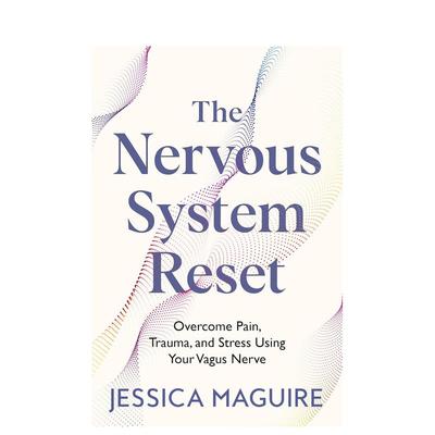 【预售】神经系统重置：利用迷走神经克服疼痛、创伤与压力 The Nervous System Reset英文进口原版生活图书 肠易激综合征 慢性疲