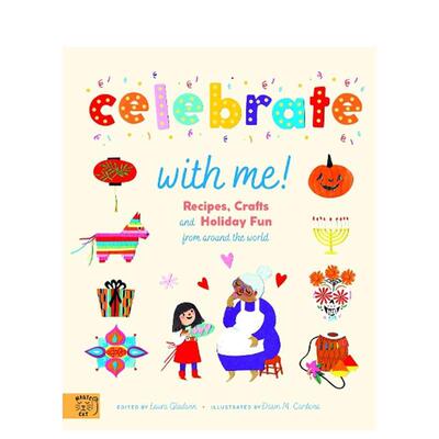【现货】和我一起庆祝吧!Celebrate With Me!英文进口原版儿童绘本图书3-6岁Laura Gladwin节日庆典