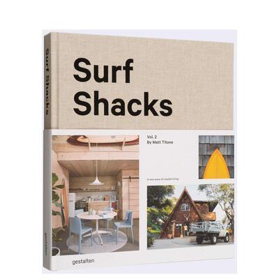 【现货】 Surf Shacks 2 冲浪小屋卷二:海滨生活新浪潮 gestalten 英文版 建筑室内设计 Indoek 英文原版进口正版 Matt Titone