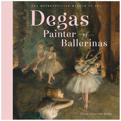 【预售】德加:芭蕾画家Degas, Painter of Ballerinas【获奖作者Susan Goldman Rubin】英文进口原版儿童图书3-6岁艺术启蒙Susan