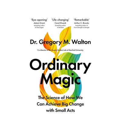 【预售】平凡的魔法：如何通过微小的行动带来大的改变 Ordinary Magic 英文进口原版图书籍外文正版Gregory M. Walton