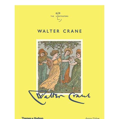 【现货】【T&H】The Illustrators插画家系列 Walter Crane 沃尔特·克兰 英文原版 英文原版艺术图书籍进口正版画集画册