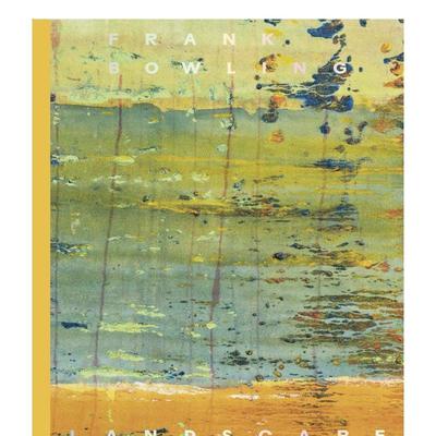 【预售】弗兰克·鲍林：景观 Frank Bowling: Landscape 英文进口原版艺术画册画集外文图书籍