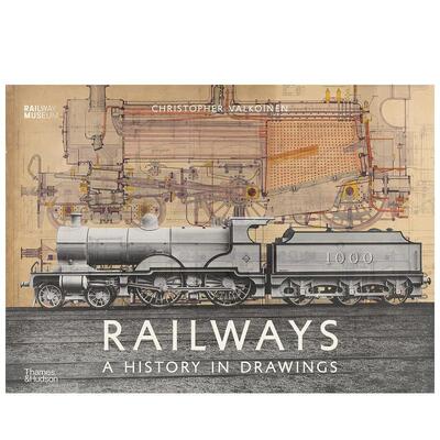 【现货】铁路：图纸的历史 Railways: A History in Drawings  英文原版进口图书