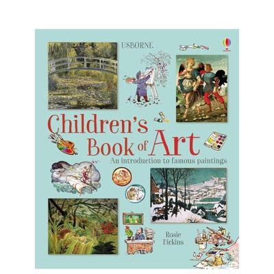 【预售】儿童艺术百科全书Children’s Book of Art英文进口原版儿童图书3-6岁艺术启蒙Rosie Dickins  Uwe Mayer