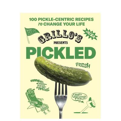 【预售】格里罗的腌品礼物 Grillo's Presents Pickled 英文进口原版餐饮美食图书GRILLO'S PICKLES外文