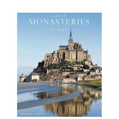 【预售】欧洲修道院瑰宝 Great Monasteries of Europe 英文进口原版建筑设计图书Bernhard Schutz^^Henri Gaud