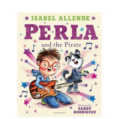 【现货】珍珠与海盗 Perla and the Pirate 英文进口原版儿童绘本图书Isabel Allende