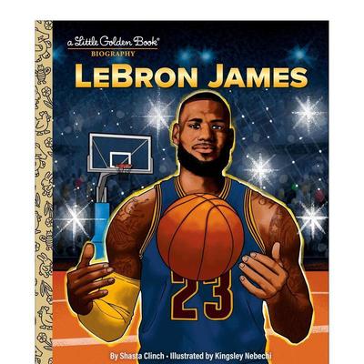 【预售】【黄金小传】勒布朗·詹姆斯【Little Golden Book】Lebron James英文进口原版儿童绘本图书6-9岁Clinch  Shasta人物传记