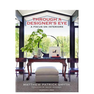 【预售】透过设计图书师的眼光：室内设计图书聚焦 Through a Designer's Eye 英文进口原版室内设计图书空间与装饰Matthew Patri