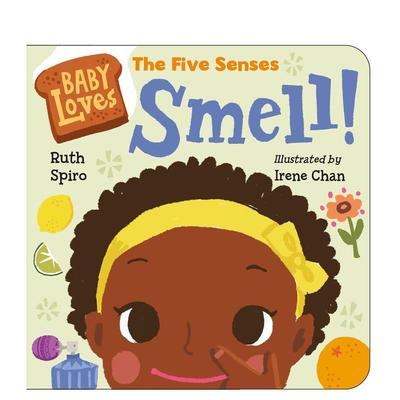 【预售】【宝宝爱启蒙】五感之嗅觉【Baby Loves】 the Five Senses: Smell!英文进口原版章节书儿童图书籍3-6岁Ruth Spiro