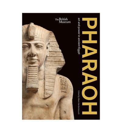 【现货】法老：古埃及的艺术与王权Pharaoh: art and power in ancient Egypt英文进口原版艺术画册画集外文图书Marie Vandenbeus
