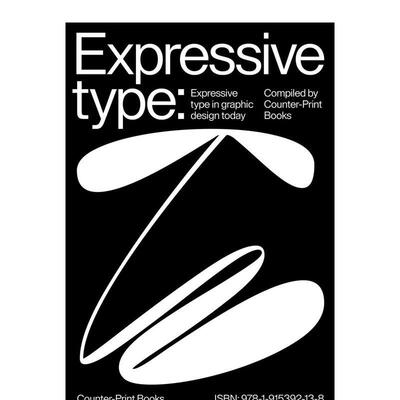 【预售】表达型字体：当今平面设计中的表达型字体 Expressive Type 英文原版平面设计图书Jon Dowling