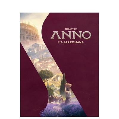 【预售】纪元 117：罗马和平 游戏设定集The Art of Anno 117: Pax Romana英文进口原版插画设定集Ubisoft