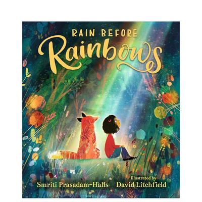【现货】彩虹之前的雨Rain Before Rainbows 英文进口原版儿童绘本图书 3-6岁 Walker Books 动物生态环保