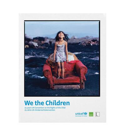 【预售】我们，孩子：联合国儿童权利公约 We the Children 英文进口原版摄影作品集纪实图书Christiane Breustedt外文正版