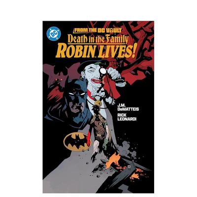 【现货】DC漫画 家族之死：罗宾幸存！ Death in the Family: Robin Lives! 英文进口原版漫画正版图书籍Jim Starlin J.M. DeMatt