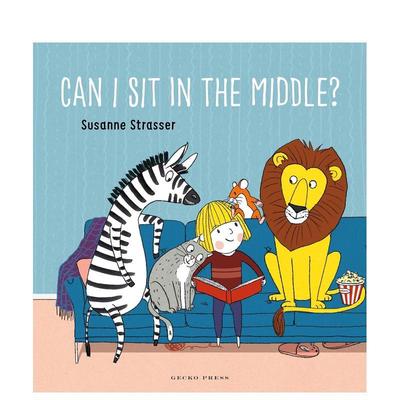 【现货】我能坐中间吗？Can I Sit in the Middle?英文进口原版图书儿童绘本Susanne Strasser3-6岁
