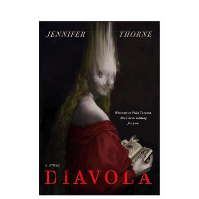【现货】迪亚沃拉 Diavola 英文进口原版文学小说Jennifer Thorne 外文图书籍