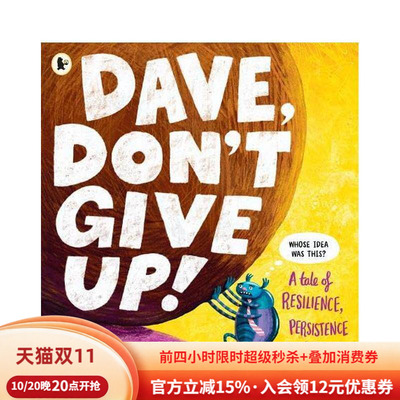 【现货】戴夫，别放弃！ Dave， Don't Give Up! 英文进口原版儿童绘本图书Olaf Falafel外文正版