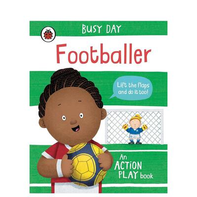 【现货】【翻翻书】忙碌的一天：足球运动员Busy Day: Footballer英文进口原版儿童趣味图书Dan Green6-9岁