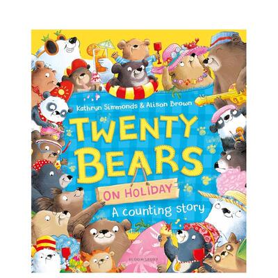 【预售】二十只熊去度假（精装） Twenty Bears On Holiday英文进口原版儿童启蒙图书Kathryn Simmonds