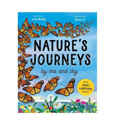 【现货】自然迁徙志：海天之旅 Nature's Journeys : by sea and sky 英文进口原版儿童绘本图书 12种生物迁徙Lela Nargi