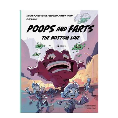 【现货】噗噗科学大冒险：爆笑消化系统科普 Poops and Farts : The Bottom Line 英文进口原版儿童百科绘本图书 人体知识Stepank