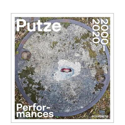 【预售】托马斯·普策：2000-2020年行为艺术作品集 Thomas Putze : Performances 2000-2020 英文进口原版艺术画册画集外文图书A
