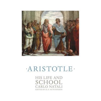 【预售】亚里斯多德 - 生活与学派 Aristotle: His Life and School 原版英文人文历史