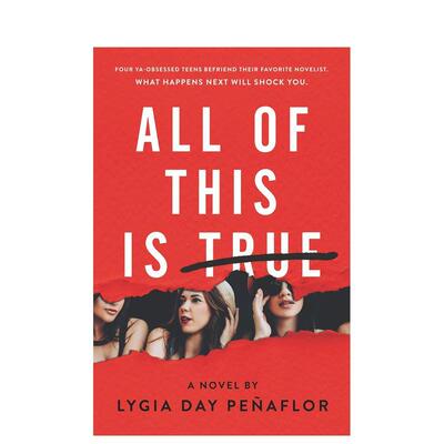 【现货】All of This Is True: A Novel，所有这些都是真的:英文原版图书 PENAFLOR LYGIA DAY 青少年读物